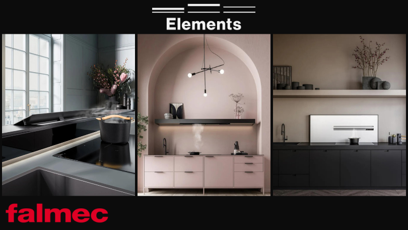 Новата колекция Elements на Falmec >> Вето - уреди за вграждане.